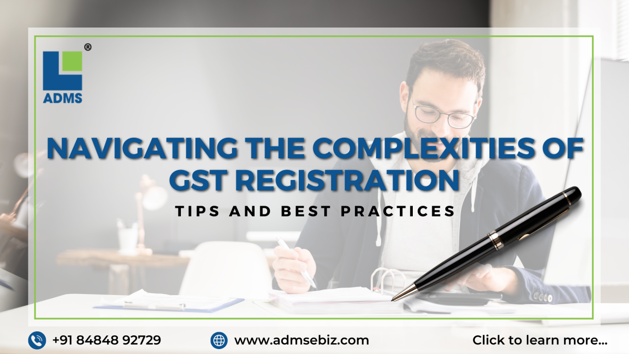 📊 Navigating the Complexities of GST Registration: Tips and Best ... 📊 Navigating the Complexities of GST Registration: Tips and Best ...