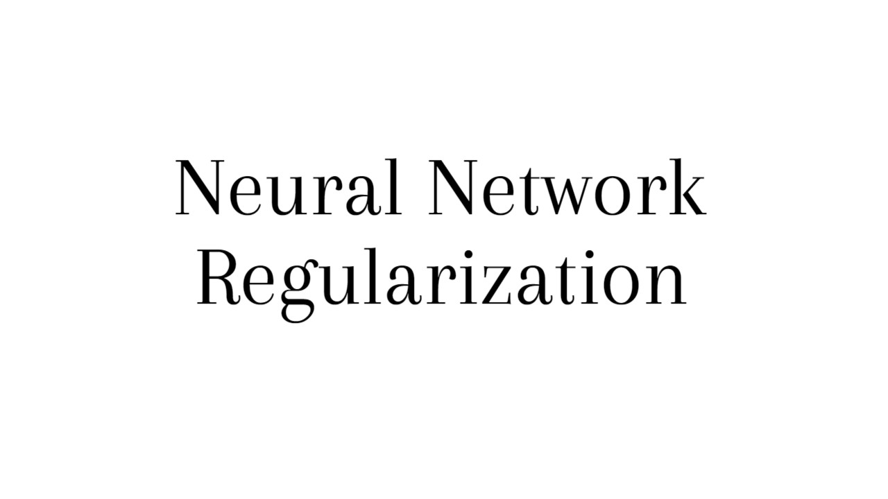 Mastering Regularization Techniques to Improve Neural Network Performance Mastering Regularization Techniques to Improve Neural Network Performance