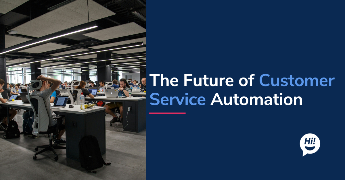 Customer Service Automation: How Tech is Transforming Interactions Customer Service Automation: How Tech is Transforming Interactions
