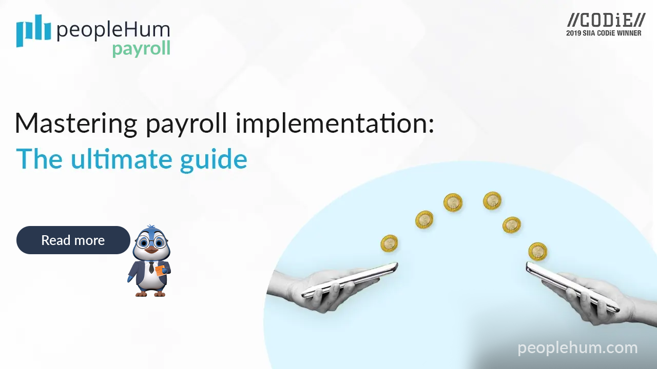 Mastering payroll implementation: The ultimate guide Mastering payroll implementation: The ultimate guide
