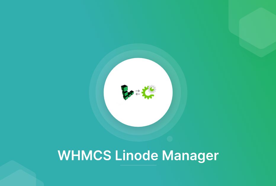 Linode Manager Module: Streamline Your Hosting Business Linode Manager Module: Streamline Your Hosting Business