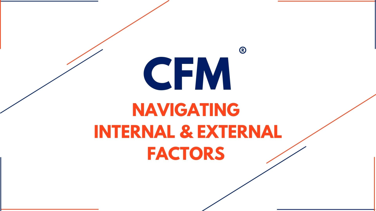 Navigating Internal and External Challenges in Facility Management Navigating Internal and External Challenges in Facility Management