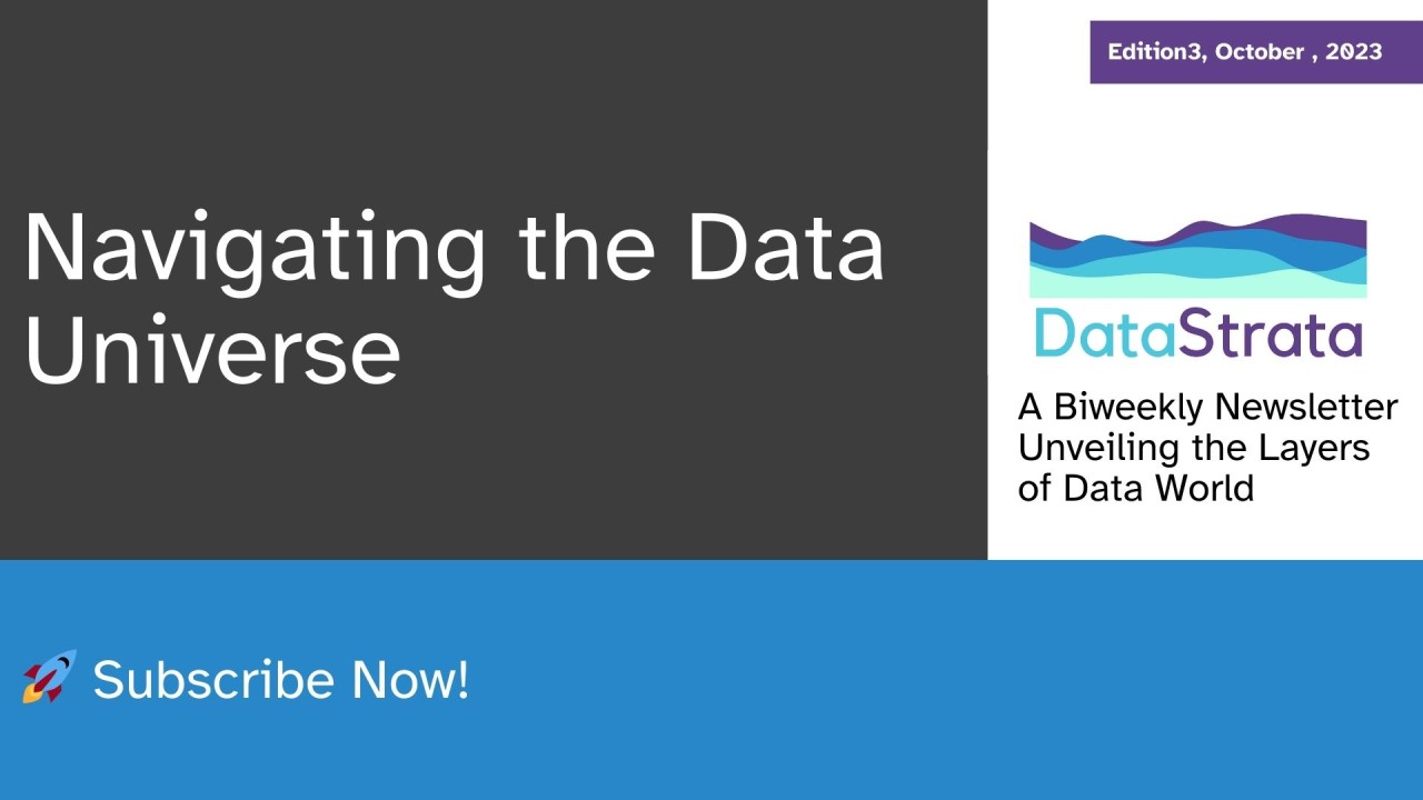 Navigating the Data Universe Navigating the Data Universe