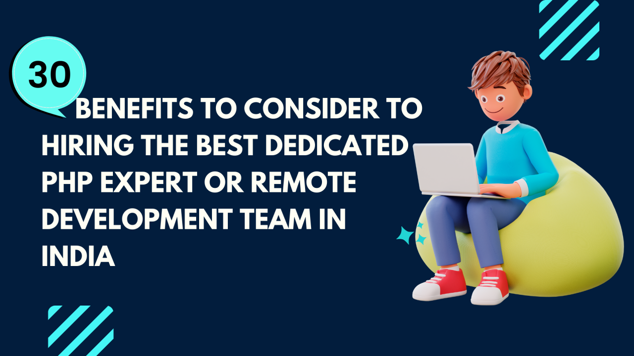 30 Benefits to Consider to Hiring the Best Dedicated PHP Expert or ... 30 Benefits to Consider to Hiring the Best Dedicated PHP Expert or ...