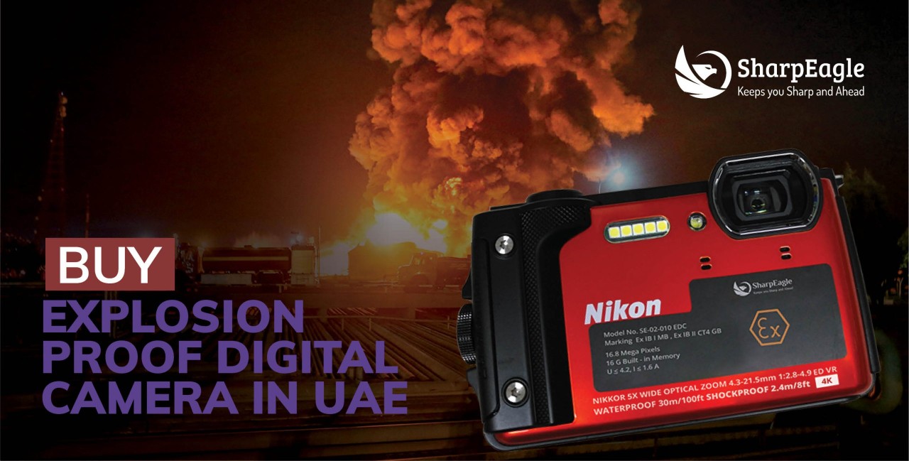 Buy ATEX Certified Explosion Proof Digital Camera In UAE? Buy ATEX Certified Explosion Proof Digital Camera In UAE?