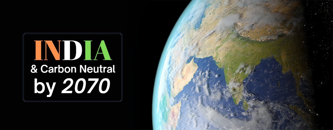 Charting India's Path to Net Zero Emissions by 2070: A Vision for a ... Charting India's Path to Net Zero Emissions by 2070: A Vision for a ...