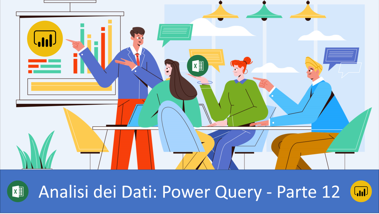 Analisi dei Dati con Power Query. Pt 12: Tipi di Join Analisi dei Dati con Power Query. Pt 12: Tipi di Join