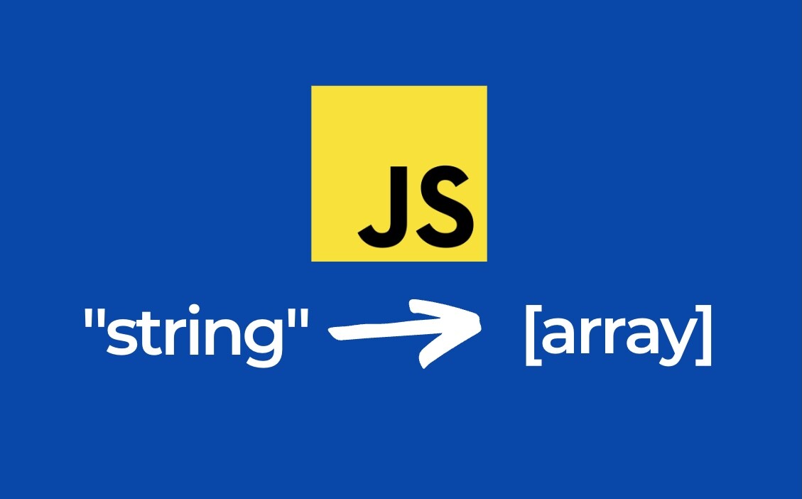 Quick Tip: Converting Strings to Arrays and Vice Versa in JavaScript Quick Tip: Converting Strings to Arrays and Vice Versa in JavaScript