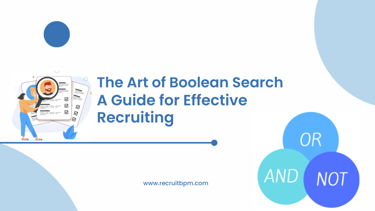 The Art of Boolean Search: A Guide for Effective Recruiting The Art of Boolean Search: A Guide for Effective Recruiting