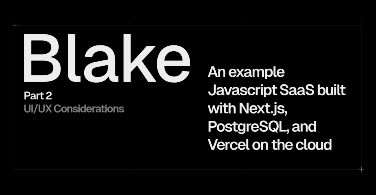 Full-Stack Skills in Action: Building Blake, a Next.js SaaS for the ... Full-Stack Skills in Action: Building Blake, a Next.js SaaS for the ...