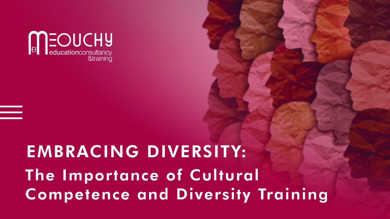 The Importance of Cultural Competence and Diversity Training: Embracing ... The Importance of Cultural Competence and Diversity Training: Embracing ...