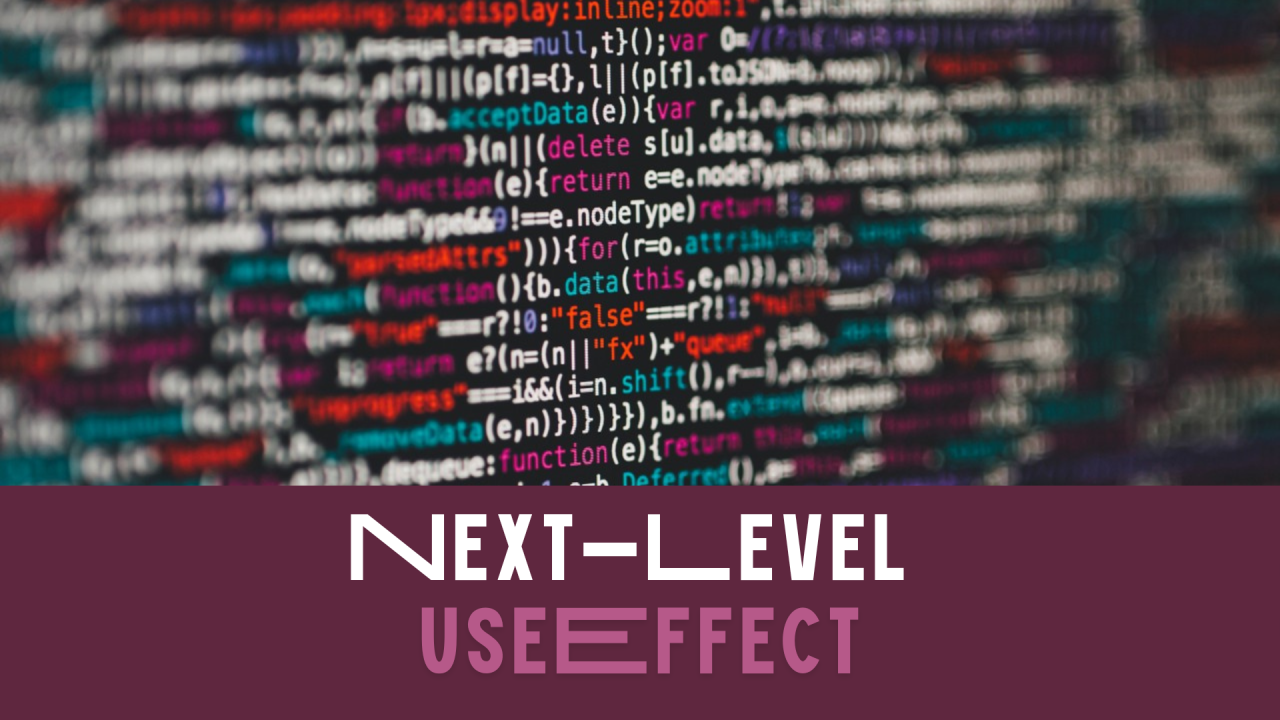 Beyond the Basics: React.useEffect in-depth Beyond the Basics: React.useEffect in-depth