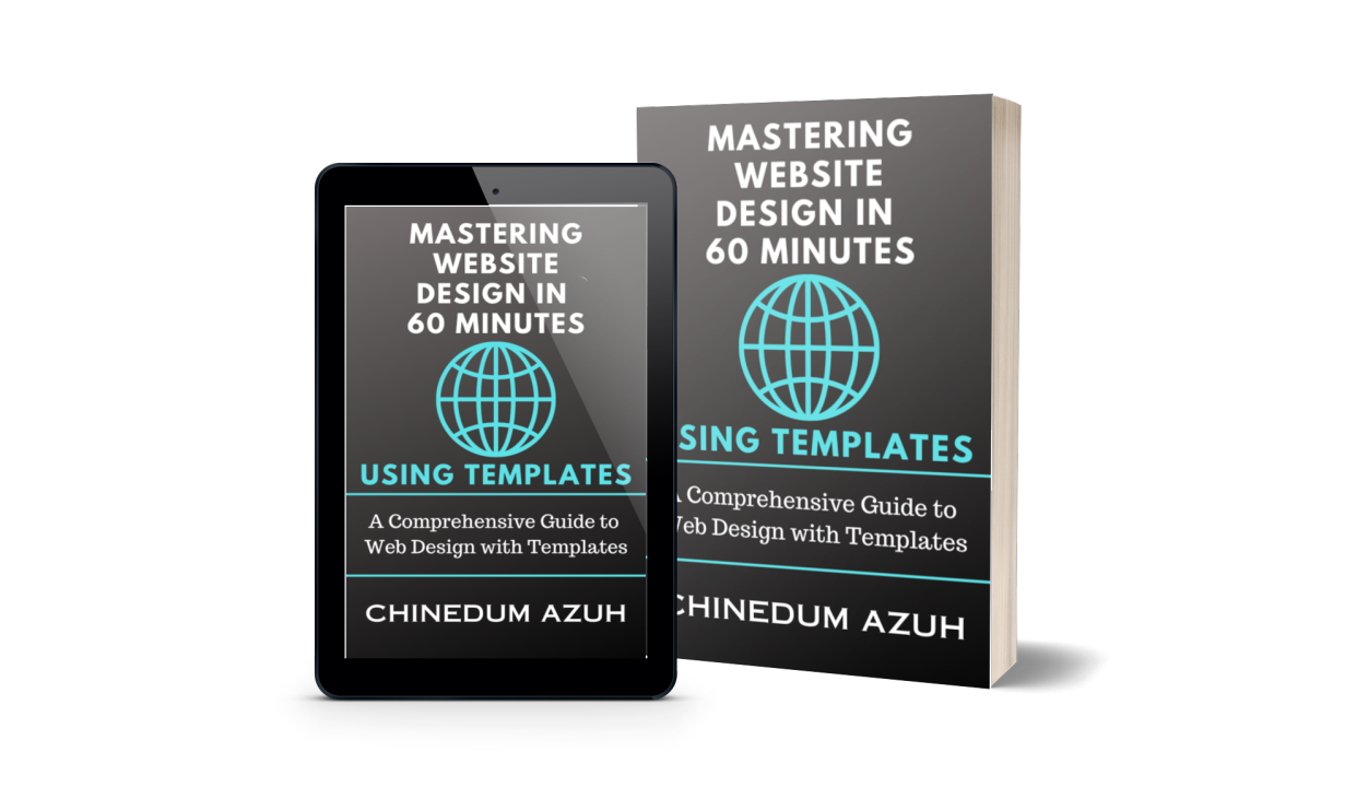 Mastering Website Design Using Templates in 60 Minutes Mastering Website Design Using Templates in 60 Minutes