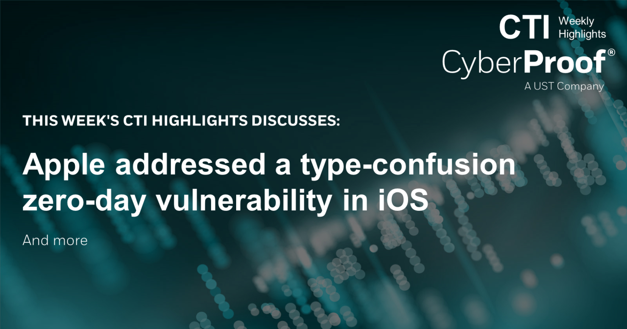 Apple addressed a type-confusion zero-day vulnerability in iOS Apple addressed a type-confusion zero-day vulnerability in iOS