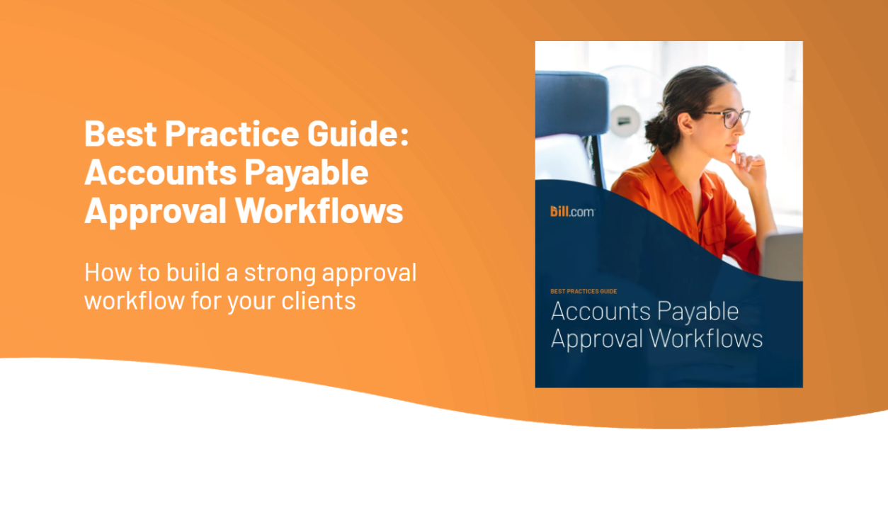 Best Practice Guide: Accounts Payable Approval Workflows Best Practice Guide: Accounts Payable Approval Workflows