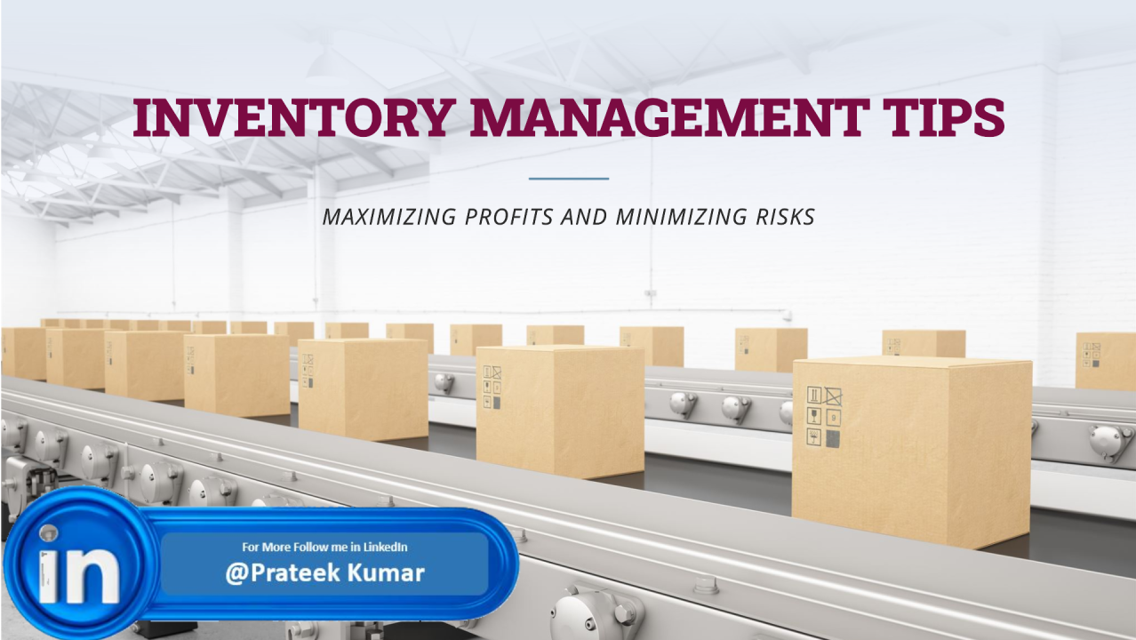 Inventory Management Tips :- Inventory Management Tips :-