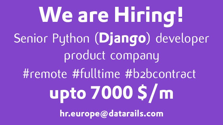 Senior Python (Django) developer wanted Senior Python (Django) developer wanted
