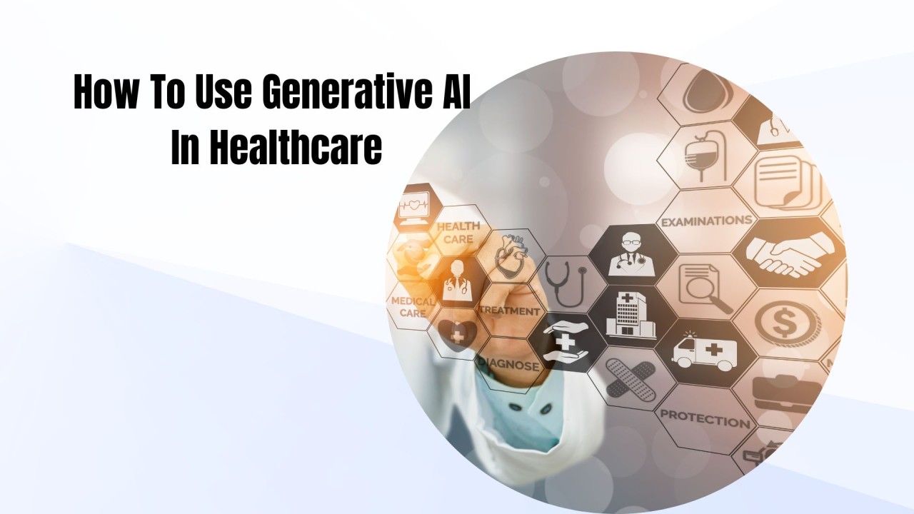 Generative AI Healthcare Generative AI Healthcare