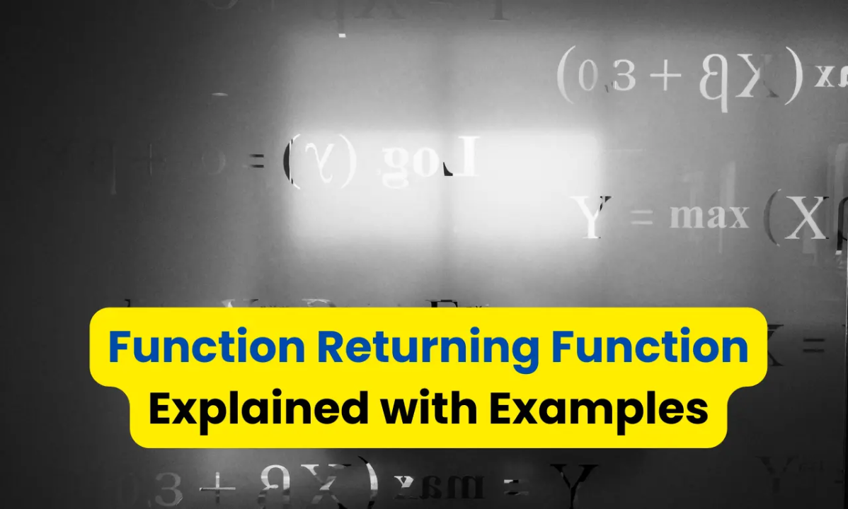 Function Returning Function JavaScript: Explained with Examples Function Returning Function JavaScript: Explained with Examples