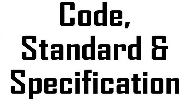 Understanding Codes, Standards and Specification in Engineering ... Understanding Codes, Standards and Specification in Engineering ...