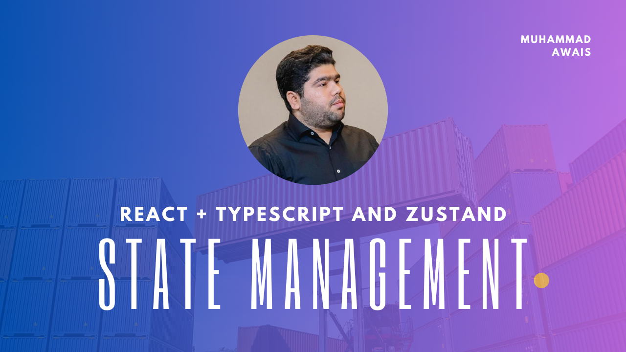 State Management in React with TypeScript and Zustand State Management in React with TypeScript and Zustand