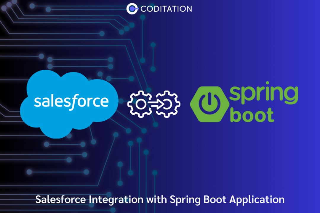 How to integrate Salesforce API with Spring Boot Application How to integrate Salesforce API with Spring Boot Application