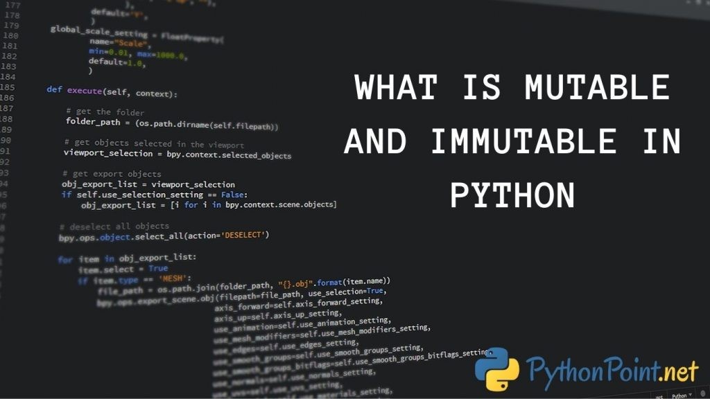 Mutable vs Immutable types & why everything is object in Python Mutable vs Immutable types & why everything is object in Python