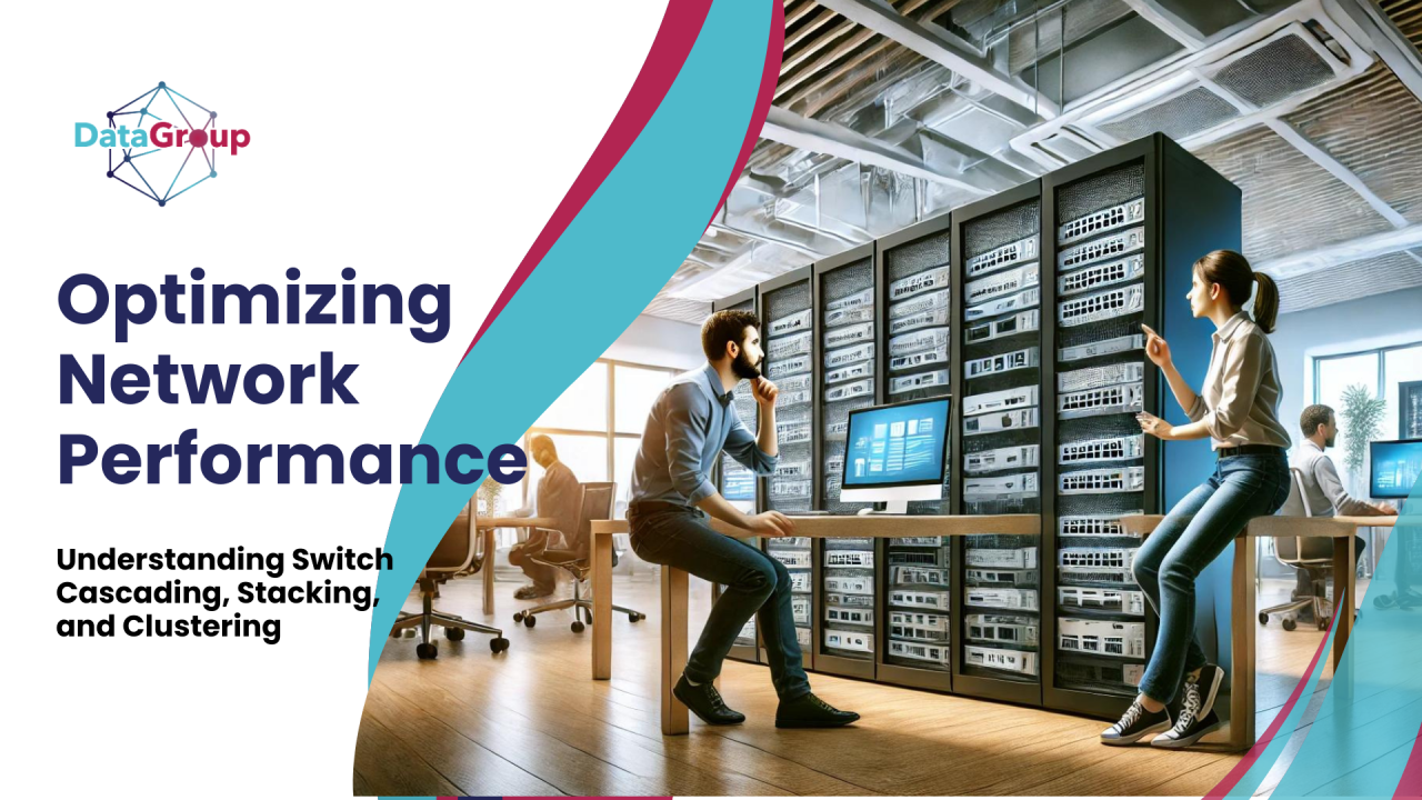 Optimizing Network Performance: Understanding Switch Cascading ... Optimizing Network Performance: Understanding Switch Cascading ...