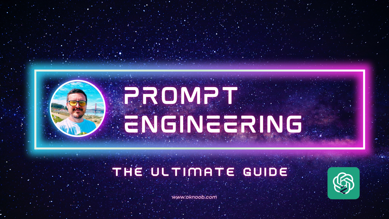 Prompt Engineering – The ultimate guide (free) Prompt Engineering – The ultimate guide (free)