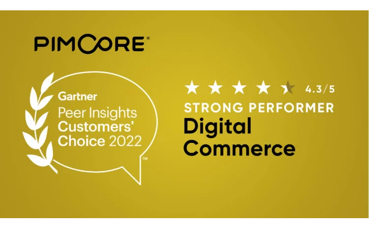 Pimcore Recognized as a Strong Performer in Digital Commerce Pimcore Recognized as a Strong Performer in Digital Commerce