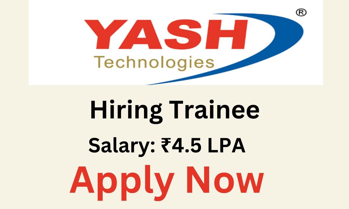 Yash Technologies Hiring Trainee | Data Job | Freshers | Apply Now Yash Technologies Hiring Trainee | Data Job | Freshers | Apply Now