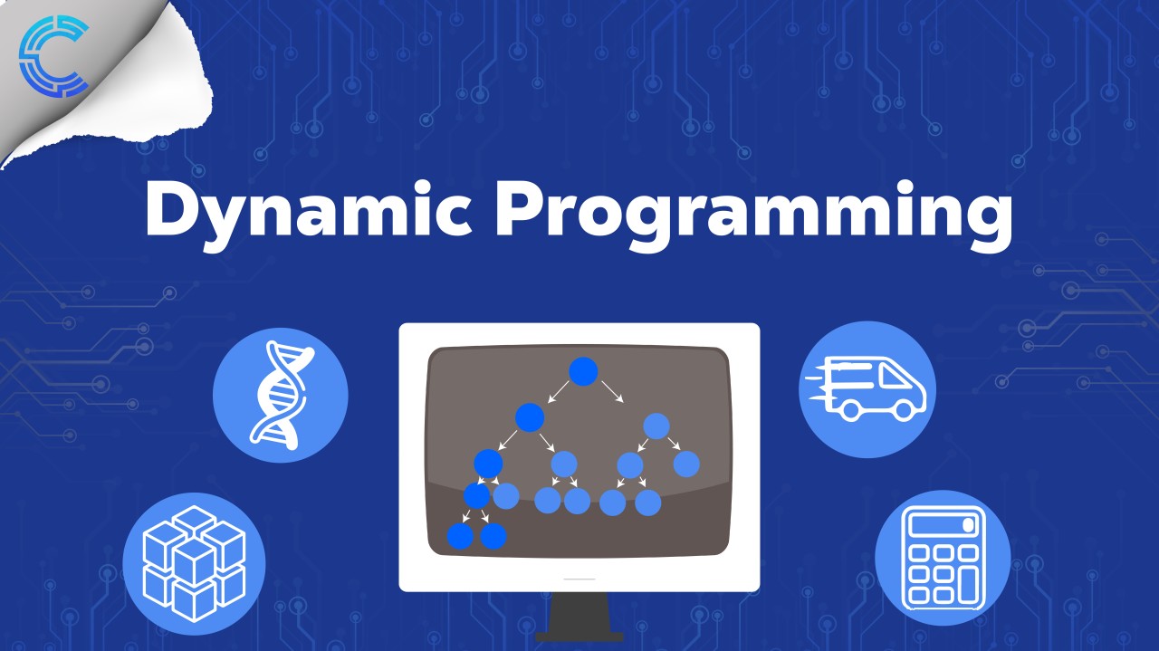 Dynamic Programming: Unlocking Efficient Solutions in Computer Science Dynamic Programming: Unlocking Efficient Solutions in Computer Science