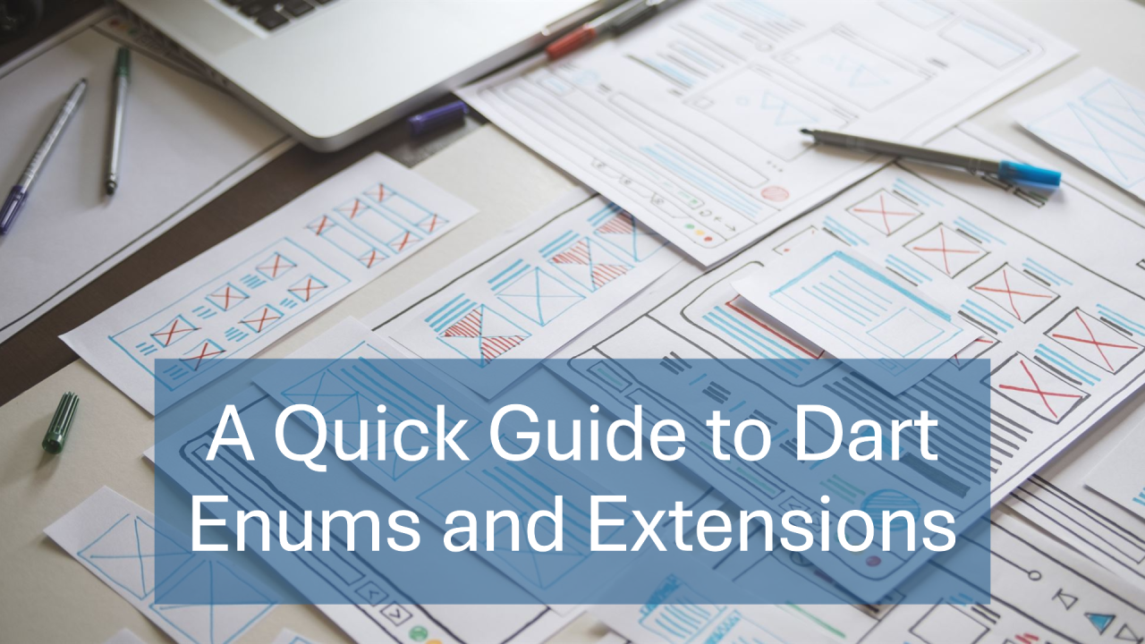 Understanding Enums and Extensions in Dart: A Quick Guide Understanding Enums and Extensions in Dart: A Quick Guide