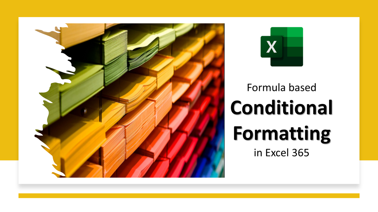 Mastering Formula-Based Conditional Formatting for Dynamic Data Analysis Mastering Formula-Based Conditional Formatting for Dynamic Data Analysis