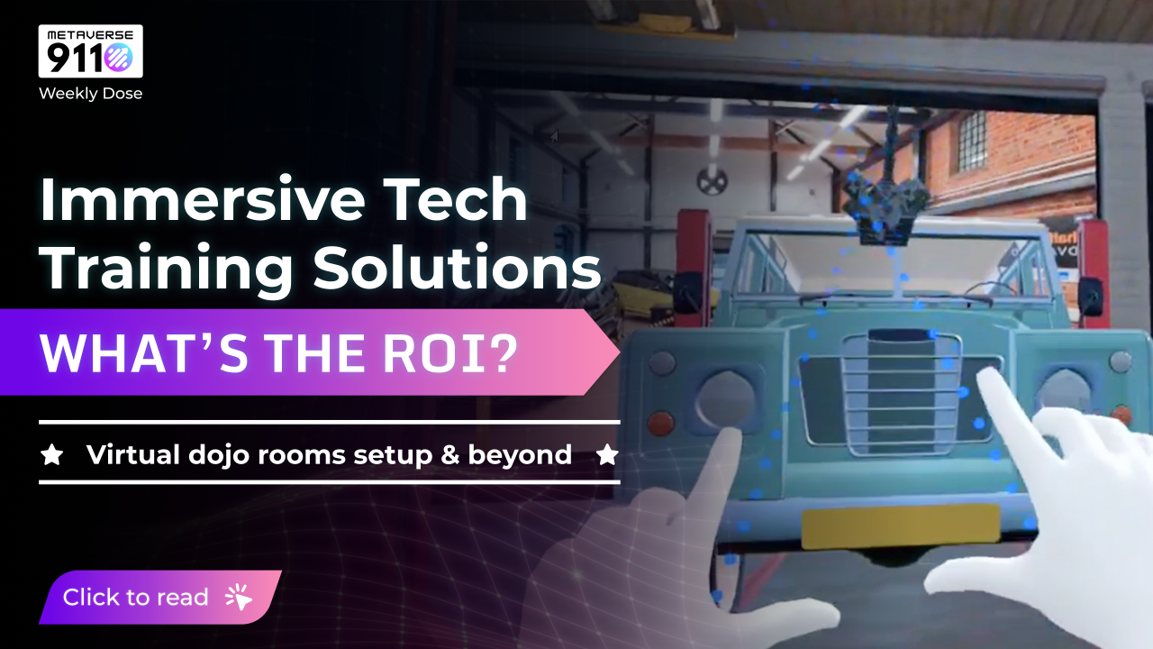 Elevating Training with Immersive Technology: Virtual Dojo Rooms and Beyond Elevating Training with Immersive Technology: Virtual Dojo Rooms and Beyond