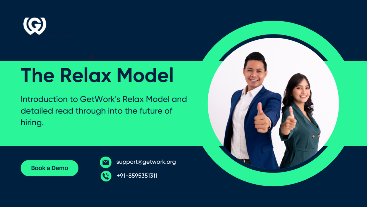 GetWork Relax Model: Revolutionizing Hiring with AI and Dedicated ... GetWork Relax Model: Revolutionizing Hiring with AI and Dedicated ...