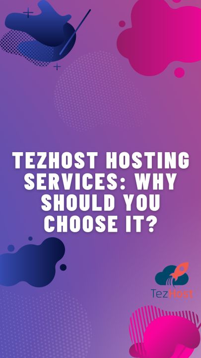 TEZHOST HOSTING SERVICES: WHY SHOULD YOU CHOOSE IT? TEZHOST HOSTING SERVICES: WHY SHOULD YOU CHOOSE IT?