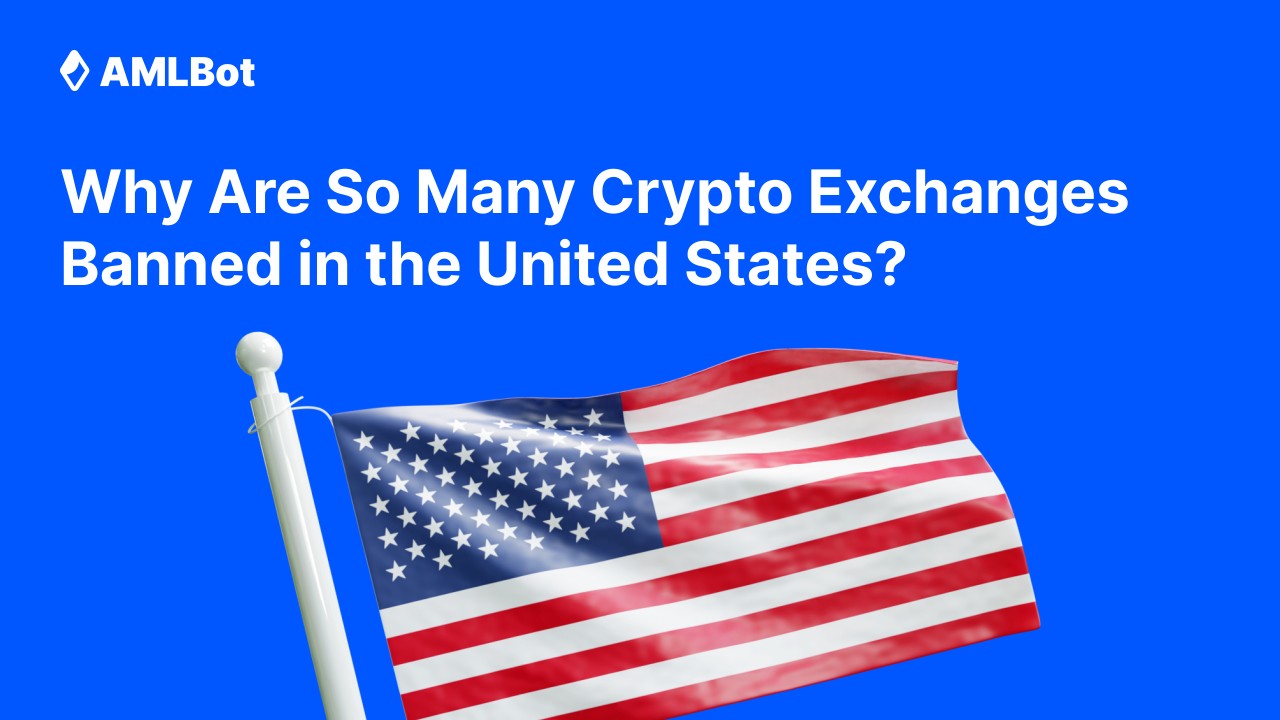 Why Are So Many Crypto Exchanges Banned in the U.S.? Why Are So Many Crypto Exchanges Banned in the U.S.?