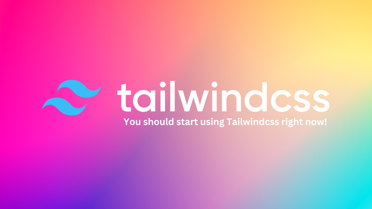 Why you should start using TailwindCSS right now? Why you should start using TailwindCSS right now?