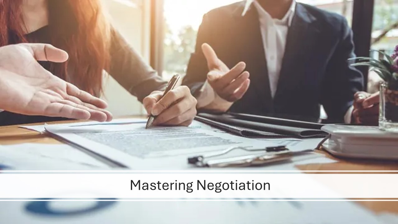 Mastering Negotiation: Essential Skills for Procurement Professionals Mastering Negotiation: Essential Skills for Procurement Professionals