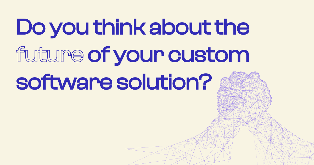 Custom Solutions and Scalability: Finding the Right Software ... Custom Solutions and Scalability: Finding the Right Software ...