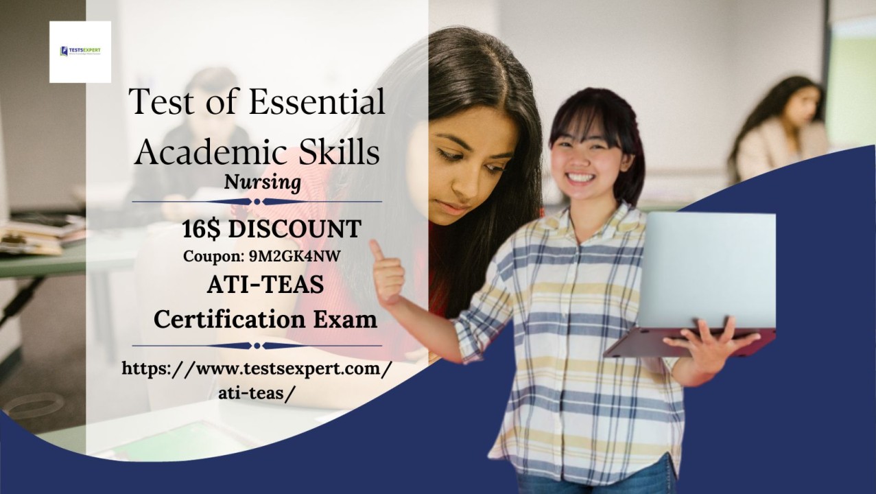 Demystifying the ATI TEAS Test of Essential Academic Skills ... Demystifying the ATI TEAS Test of Essential Academic Skills ...