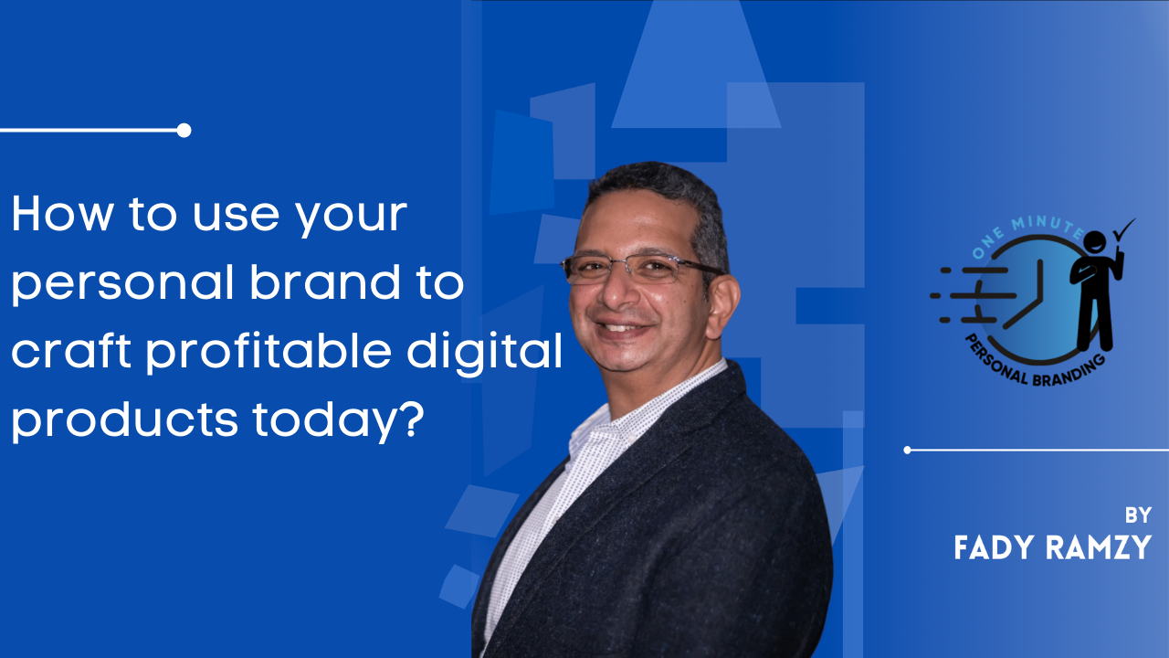 How to use your personal brand to craft profitable digital products today? How to use your personal brand to craft profitable digital products today?