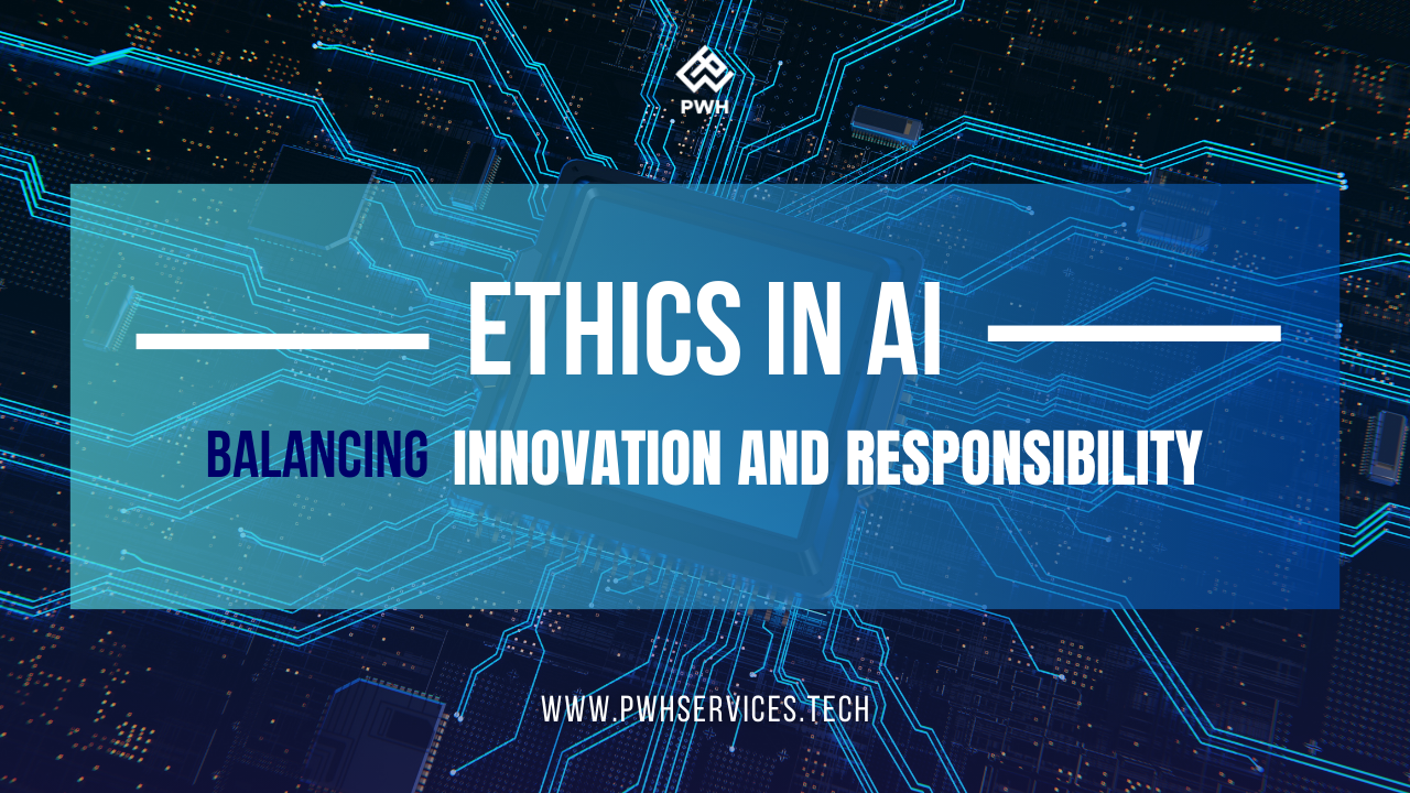 Ethics in Artificial Intelligence (AI): Balancing Innovation and ... Ethics in Artificial Intelligence (AI): Balancing Innovation and ...