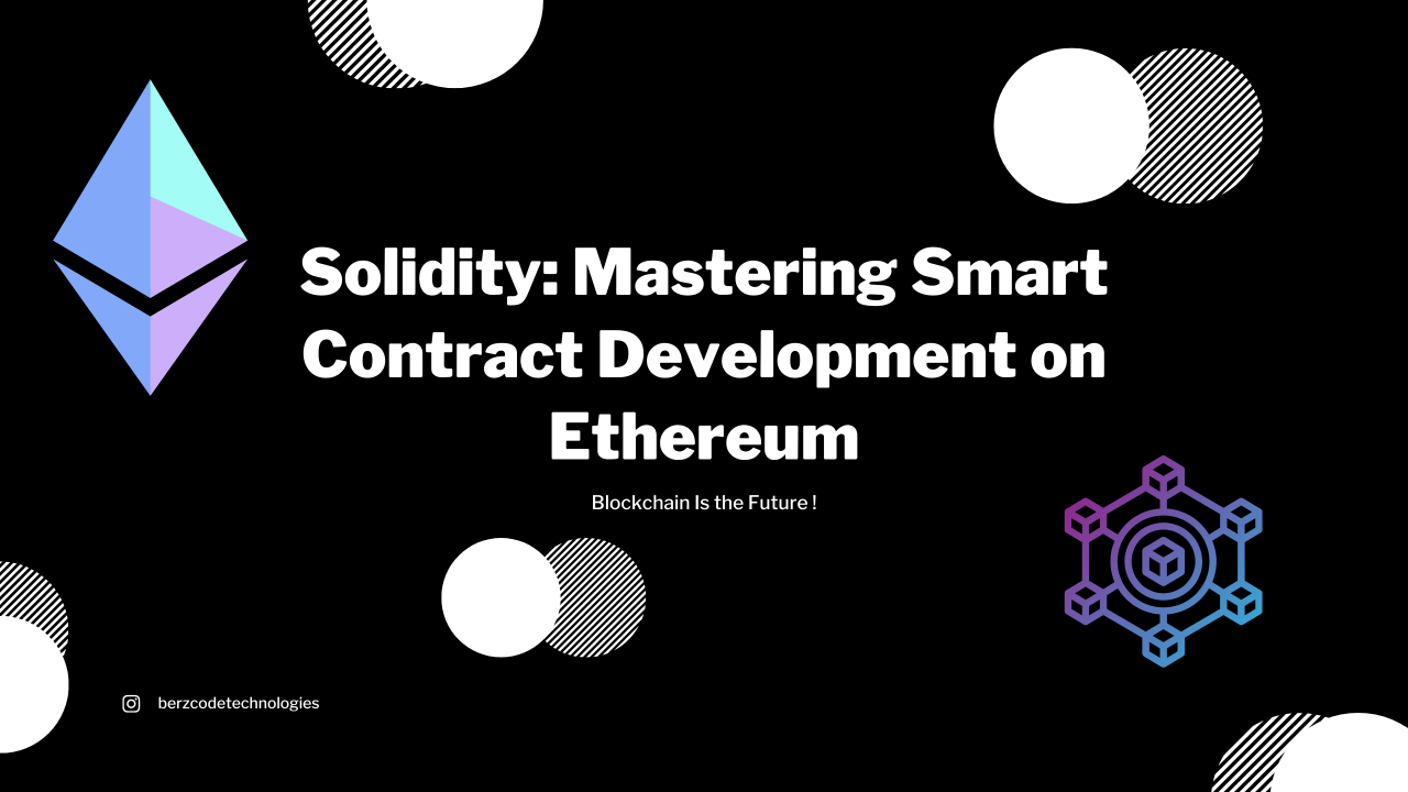 Solidity: The Art of Smart Contract Programming🧑💻👾 Solidity: The Art of Smart Contract Programming🧑💻👾