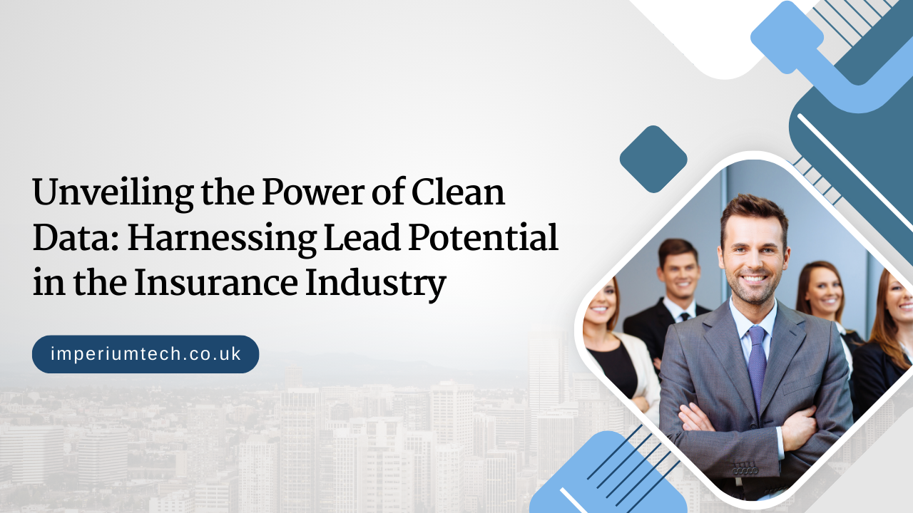 Unveiling the Power of Clean Data: Harnessing Lead Potential in the ... Unveiling the Power of Clean Data: Harnessing Lead Potential in the ...