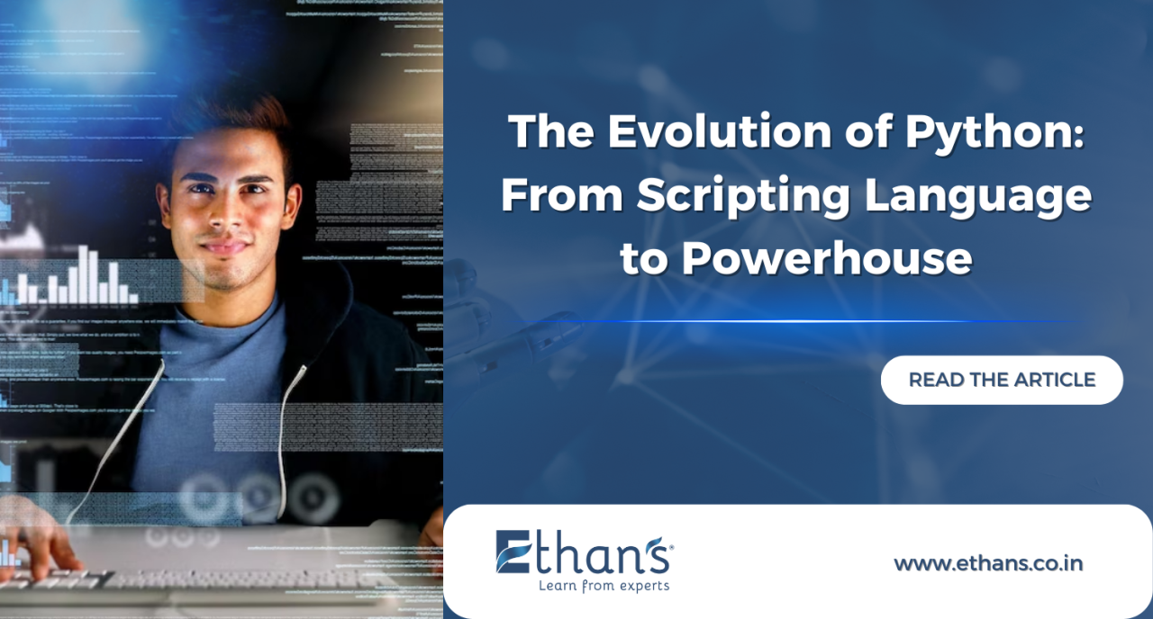 The Evolution of Python: From Scripting Language to Powerhouse The Evolution of Python: From Scripting Language to Powerhouse