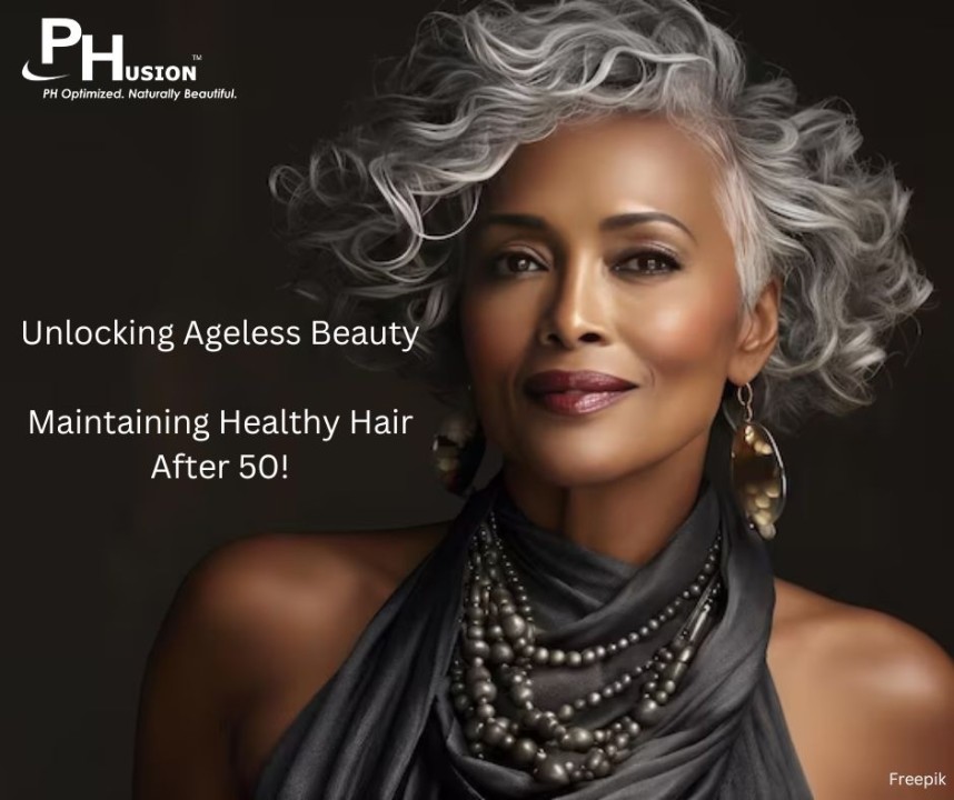 Unlocking Ageless Beauty: Maintaining Healthy Hair After 50! Unlocking Ageless Beauty: Maintaining Healthy Hair After 50!