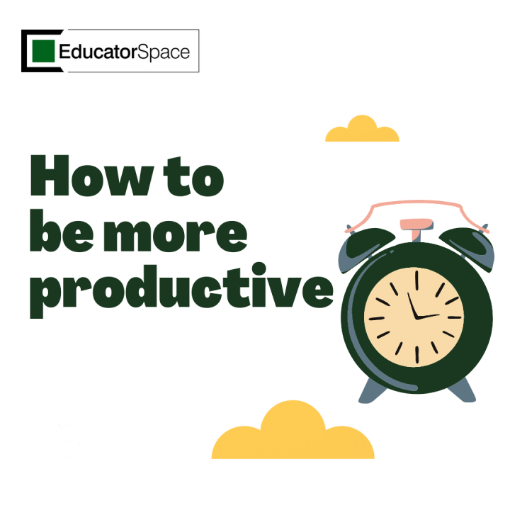 An Educator's Guide To Unlocking Your Productivity Potential. An Educator's Guide To Unlocking Your Productivity Potential.
