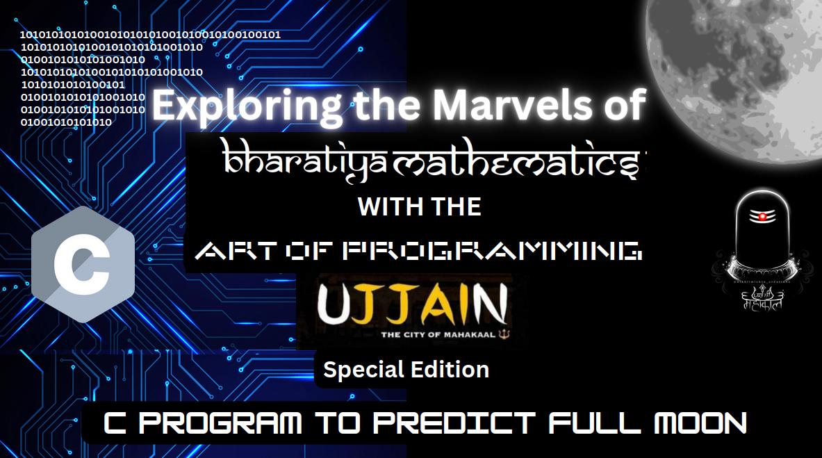 C Program to predict Poorna Chandra using Brahmagupta's Method C Program to predict Poorna Chandra using Brahmagupta's Method